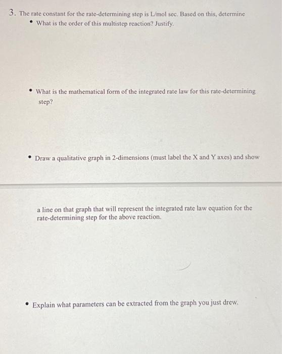 Solved 3. The rate constant for the rate-determining step is | Chegg.com