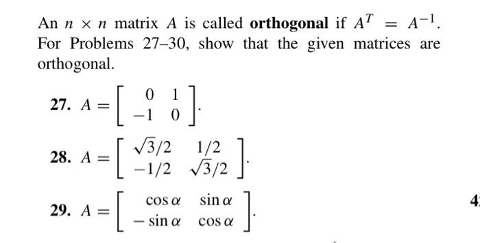 Solved An n×n matrix A is called orthogonal if AT=A−1. For | Chegg.com