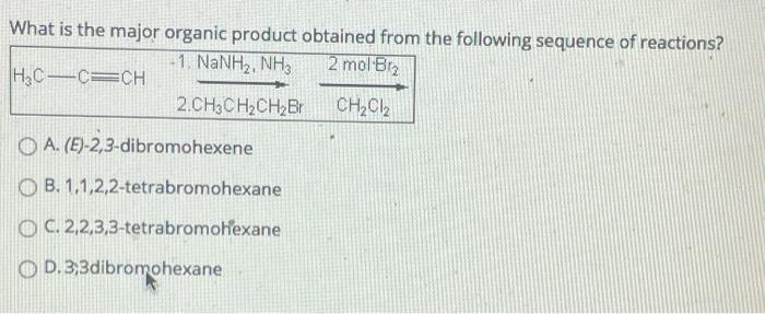 Solved What is the major organic product obtained from the | Chegg.com