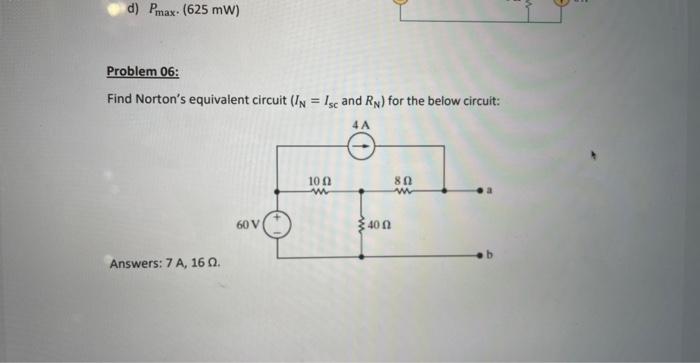 Solved Find Norton's equivalent circuit (IN=Isc and RN) for | Chegg.com