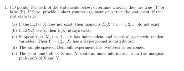 Solved 1 40 Points For Each Of The Statements Below 
