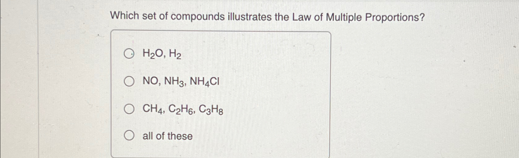 Solved Which set of compounds illustrates the Law of | Chegg.com