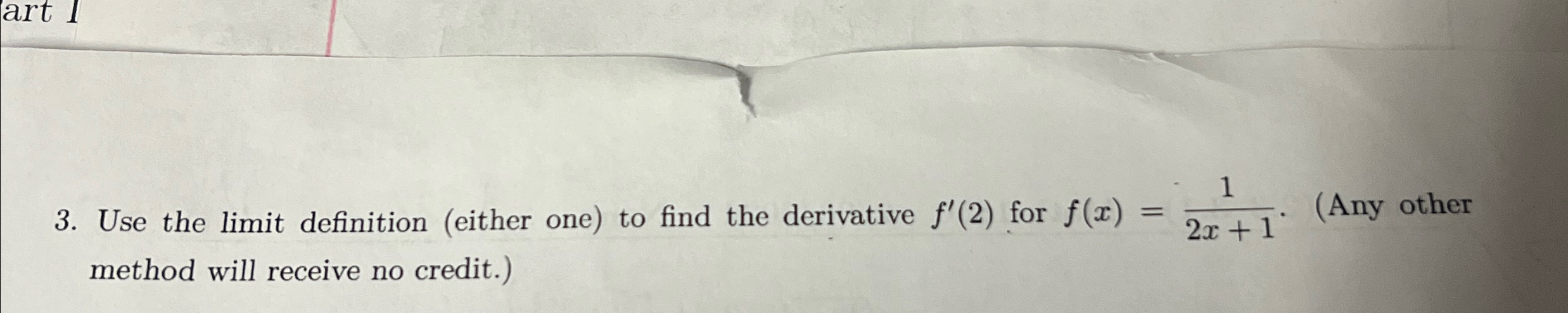 Solved Use the limit definition (either one) ﻿to find the | Chegg.com