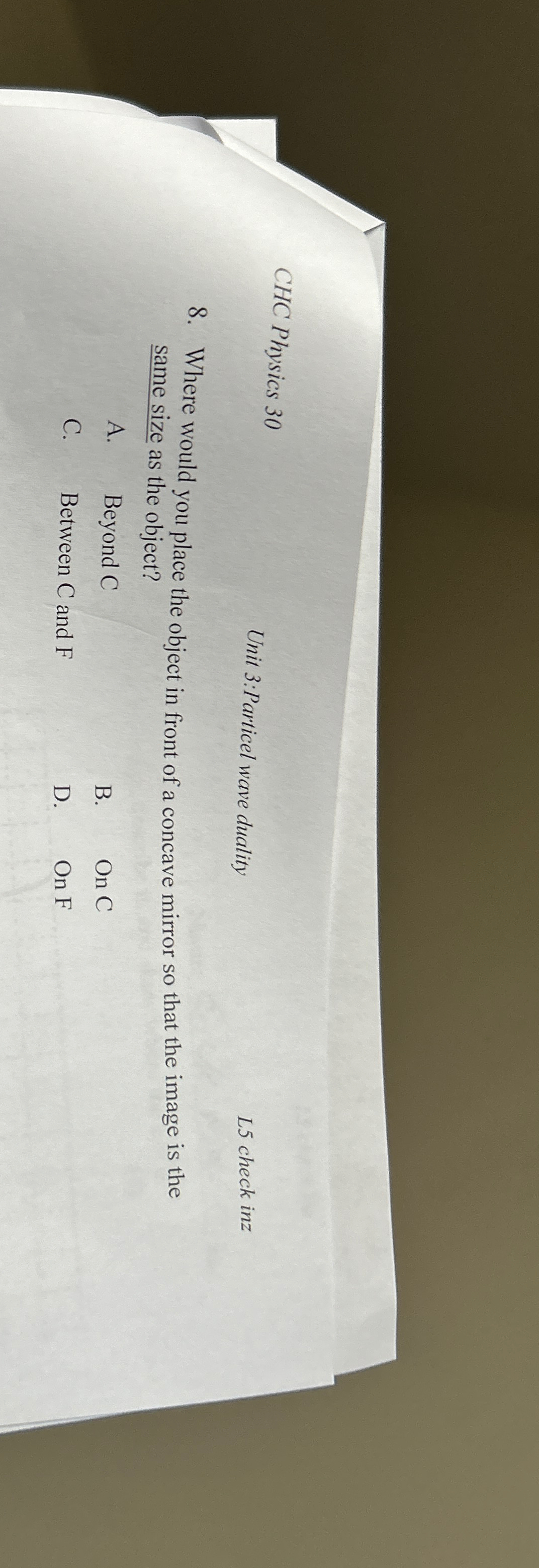 Solved CHC Physics 30Unit 3:Particel wave dualityL5 ﻿check | Chegg.com