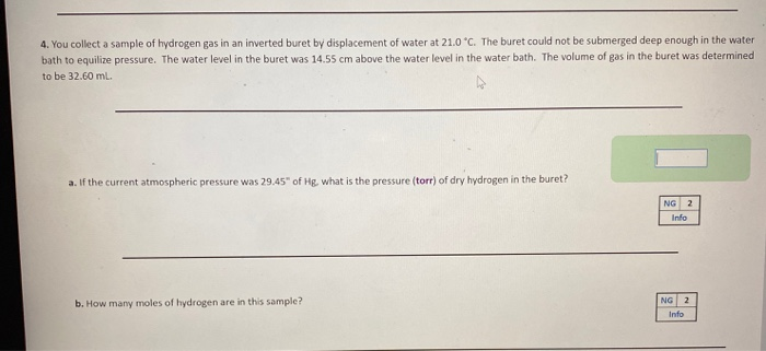 Solved 4. You collect a sample of hydrogen gas in an | Chegg.com