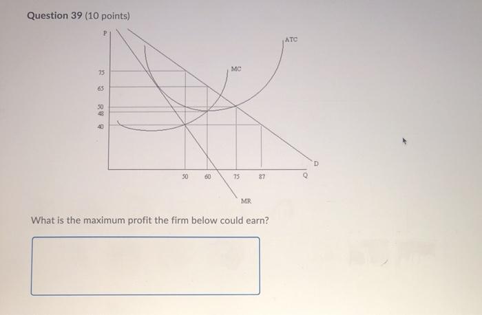 Solved Question 39 (10 points) ATC 75 MC 65 30 40 50 60 75 | Chegg.com Solved Question 39 (10 points) ATC 75 MC 65 30 40 50 60 75 | Chegg.com