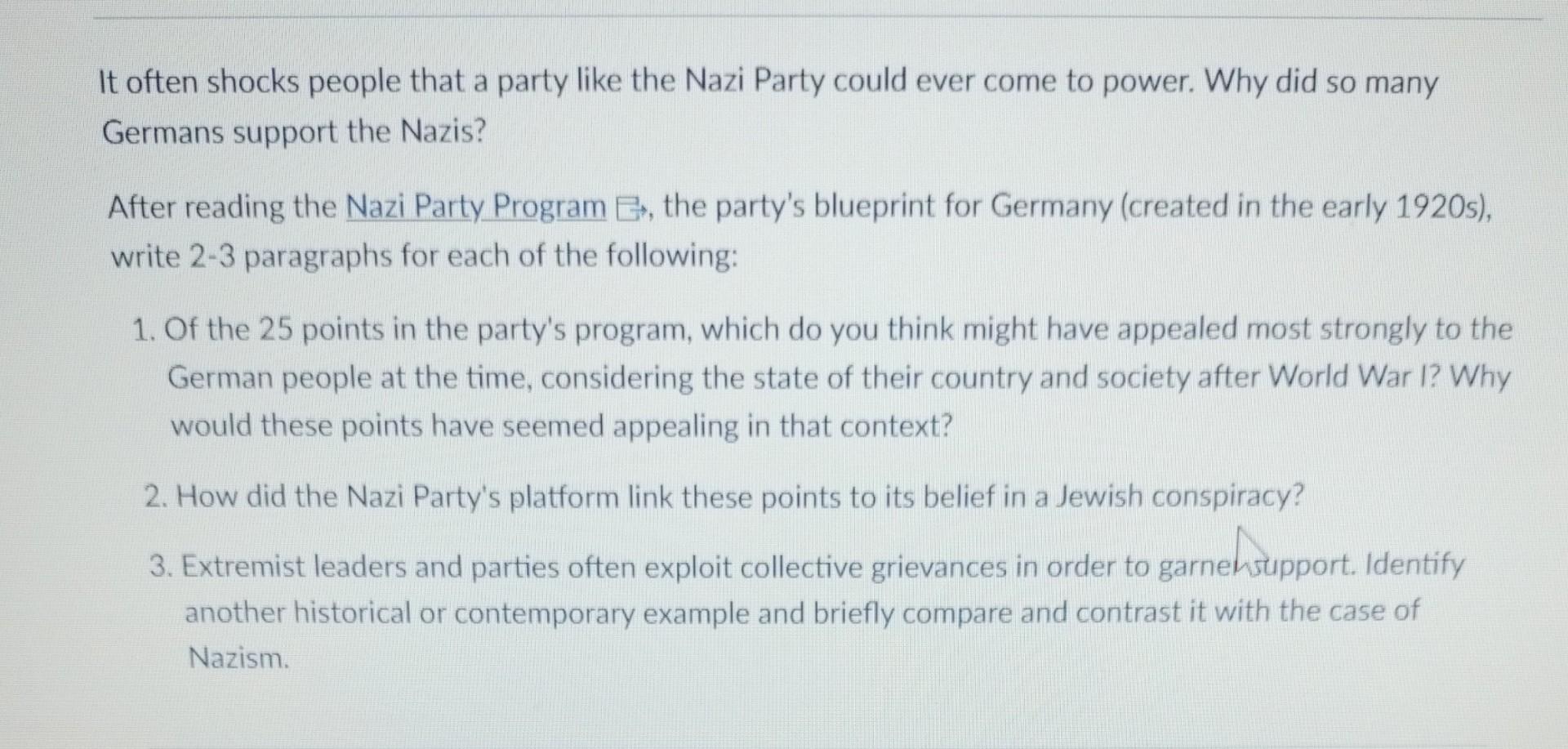 It often shocks people that a party like the Nazi | Chegg.com