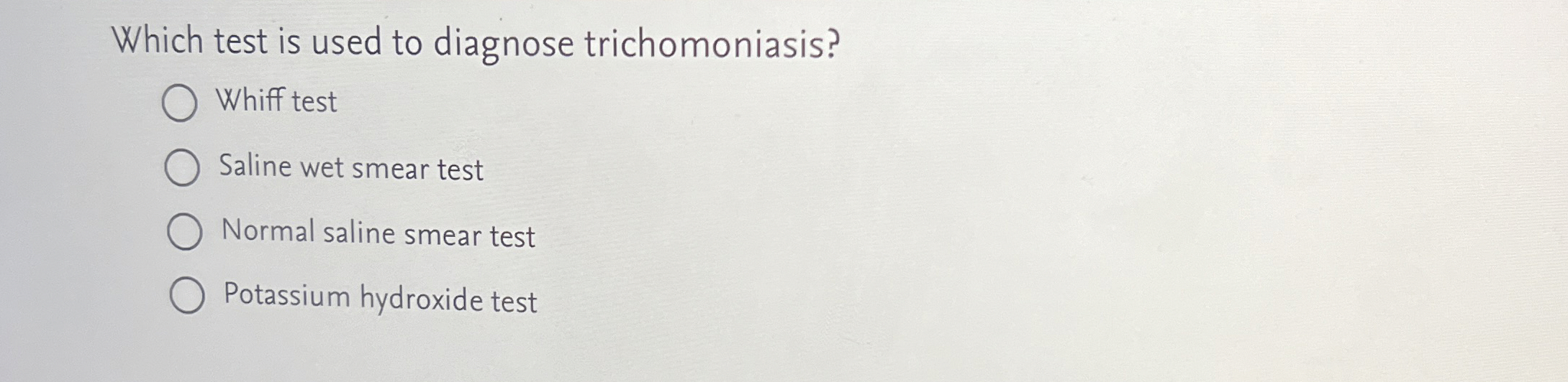 Solved Which test is used to diagnose trichomoniasis?Whiff | Chegg.com