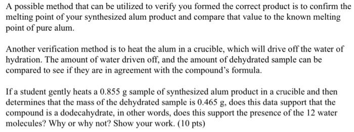 A possible method that can be utilized to verify you | Chegg.com