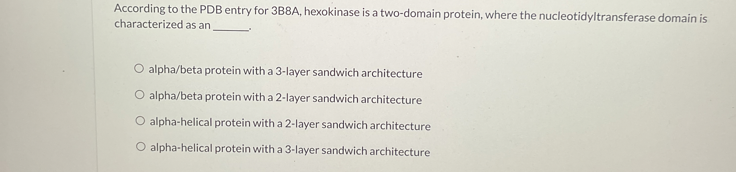 Solved According to the PDB entry for 3B8A, ﻿hexokinase is a | Chegg.com
