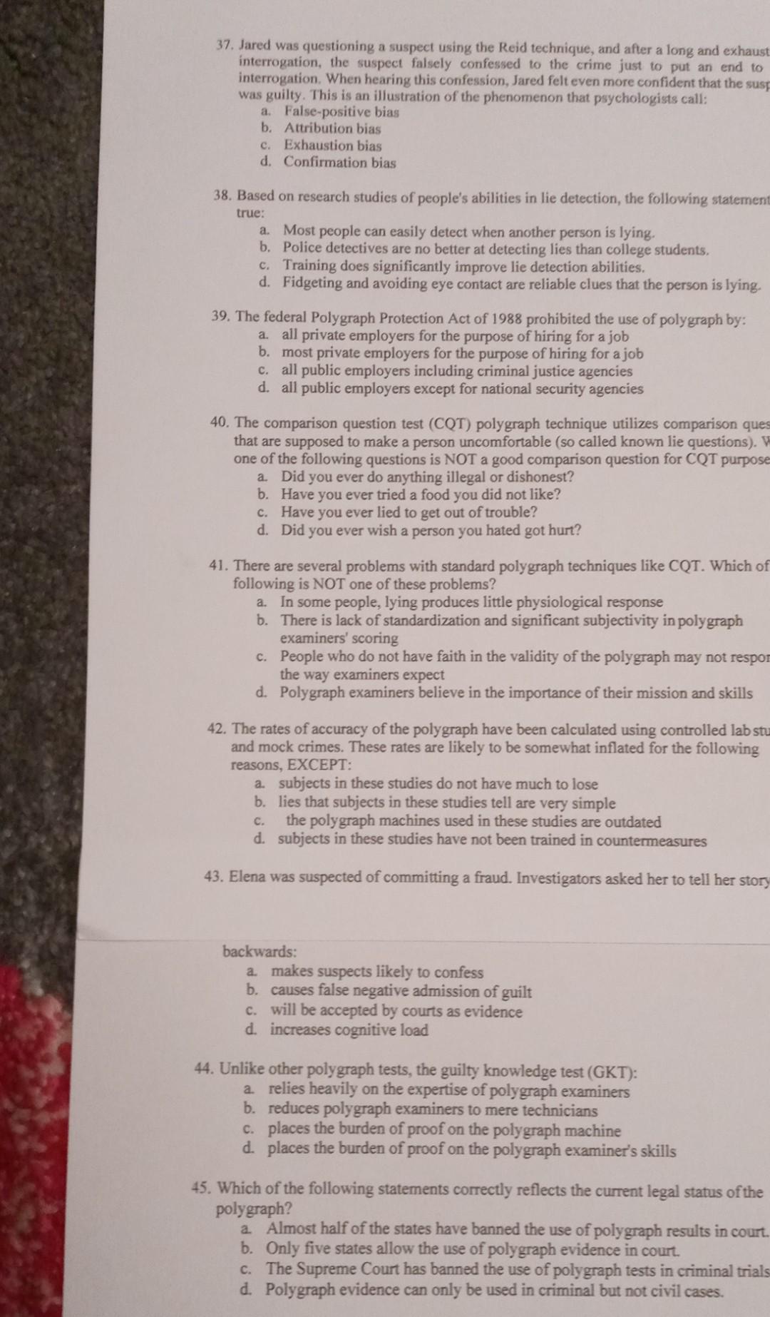 Solved 37. Jared was questioning a suspect using the Reid | Chegg.com