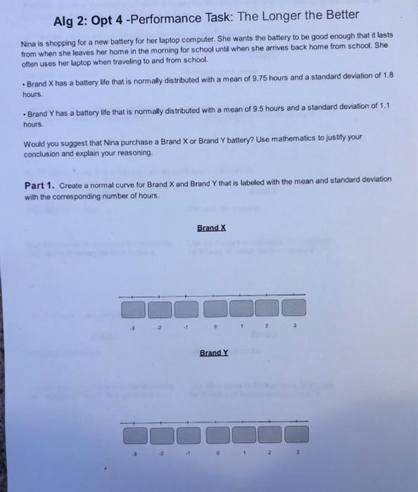 Solved Alg 2: Opt 4 - Performance Task: The Longer the | Chegg.com