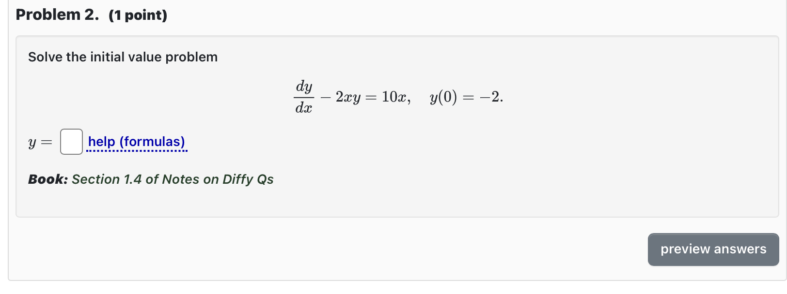 Problem 2. (1 ﻿point)Solve the initial value | Chegg.com