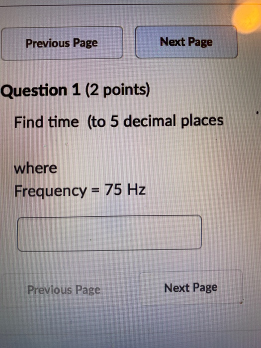 Solved Previous Page Next Page Question 1 (2 points) Find | Chegg.com