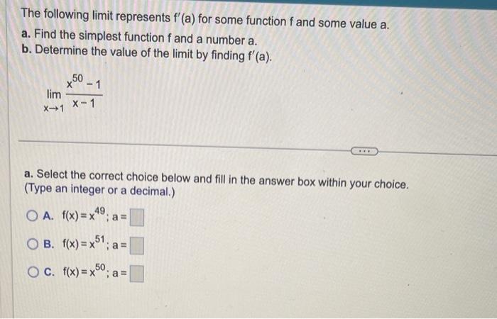 Solved The following limit represents f′(a) for some | Chegg.com