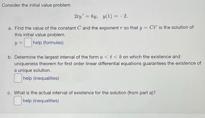 Solved Consider the initial value problem 2ty' = 6y, y(1) = | Chegg.com