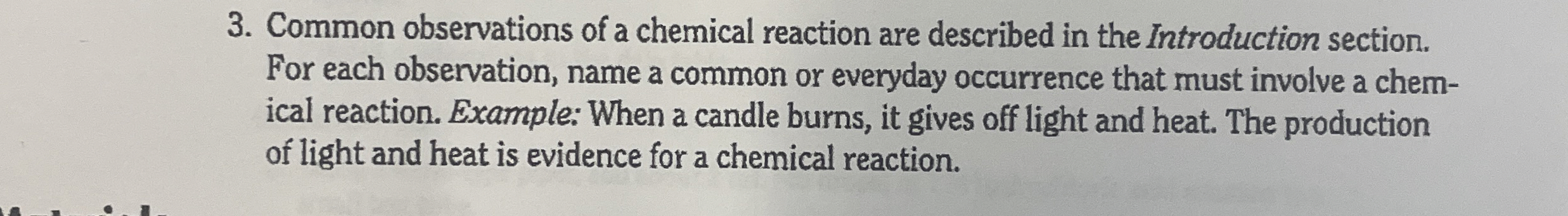 Solved Common observations of a chemical reaction are | Chegg.com