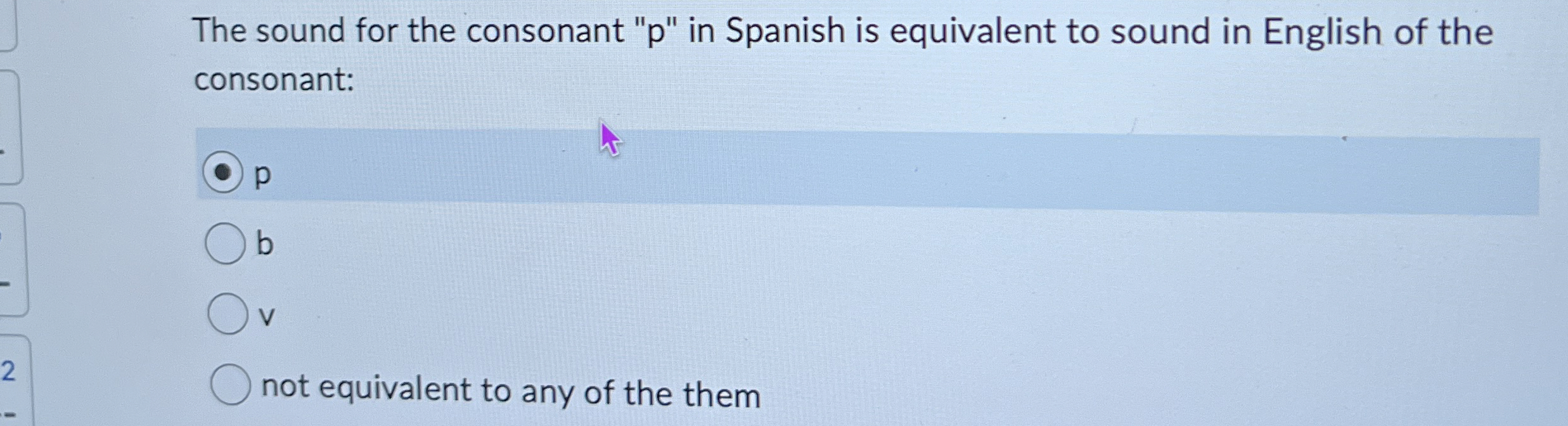 Solved The sound for the consonant "p" ﻿in Spanish is | Chegg.com