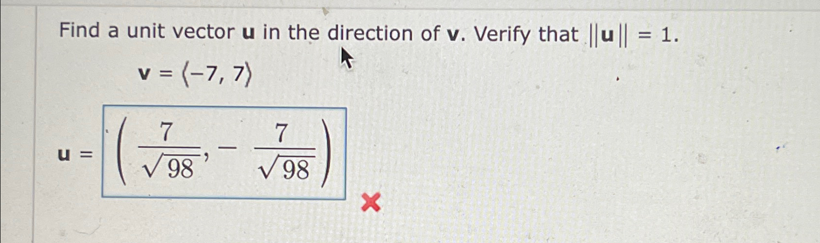 Solved Find a unit vector u ﻿in the direction of v. ﻿Verify | Chegg.com