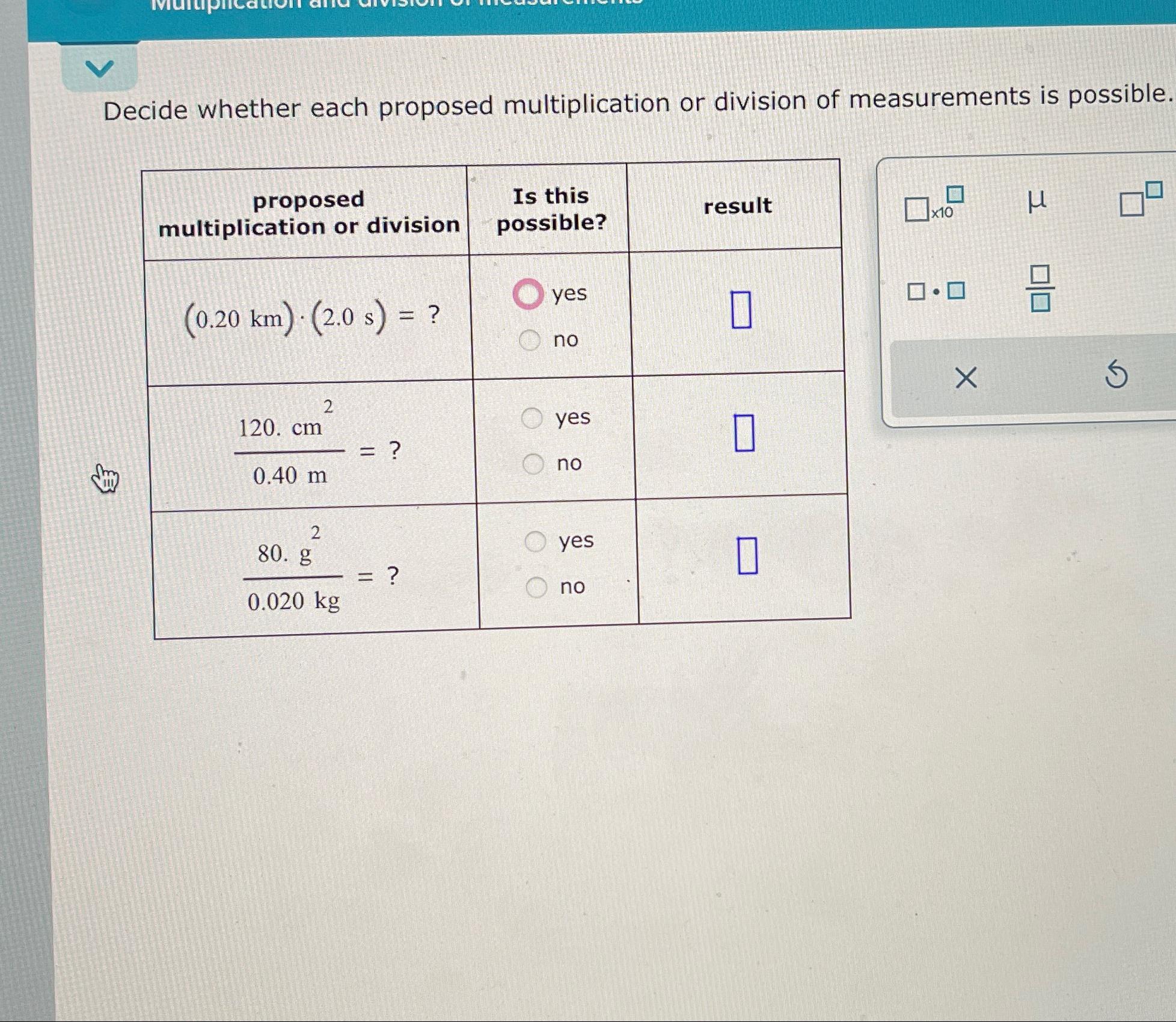 Solved Decide whether each proposed multiplication or | Chegg.com