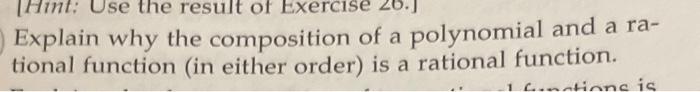 Solved Explain why the composition of a polynomial and a | Chegg.com