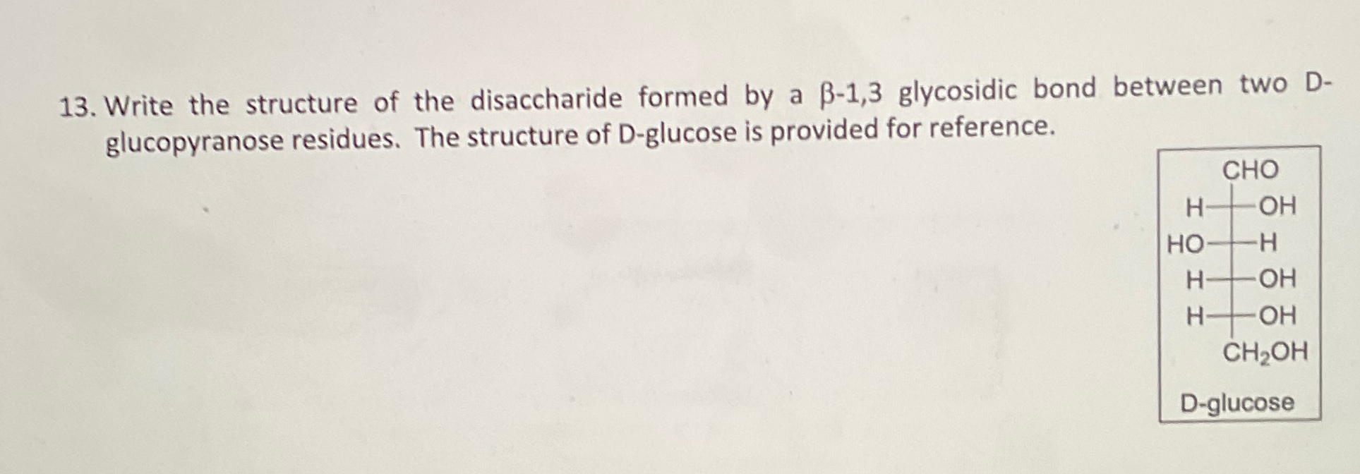 Solved Write the structure of the disaccharide formed by a | Chegg.com
