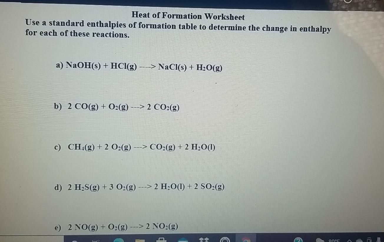 Solved Heat of Formation Worksheet Use a standard enthalpies | Chegg.com