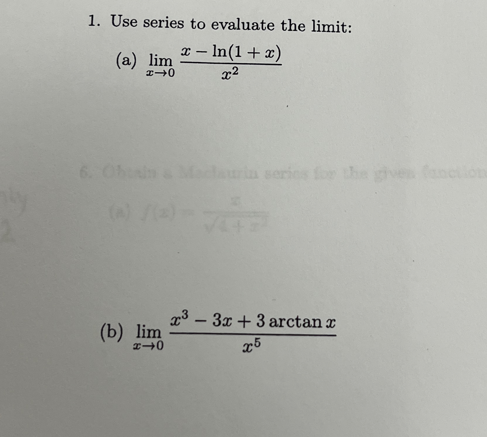 Solved Use series to evaluate the | Chegg.com