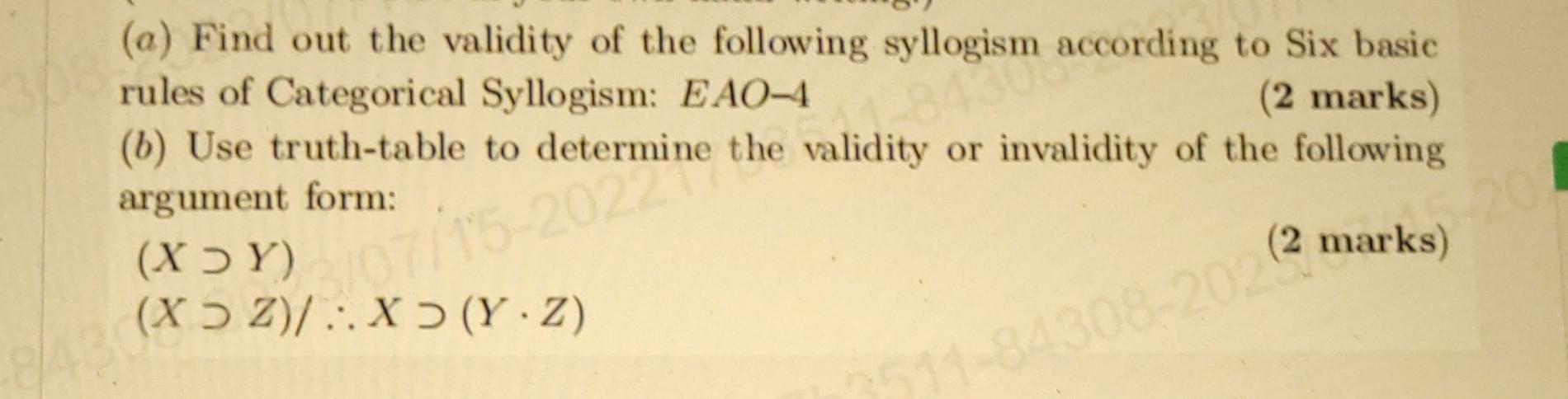 (a) Find out the validity of the following syllogism | Chegg.com