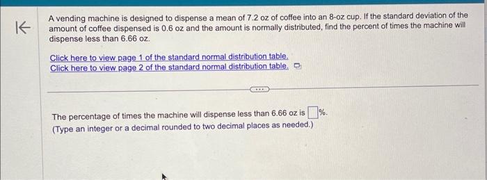 Solved A vending machine is designed to dispense a mean of | Chegg.com