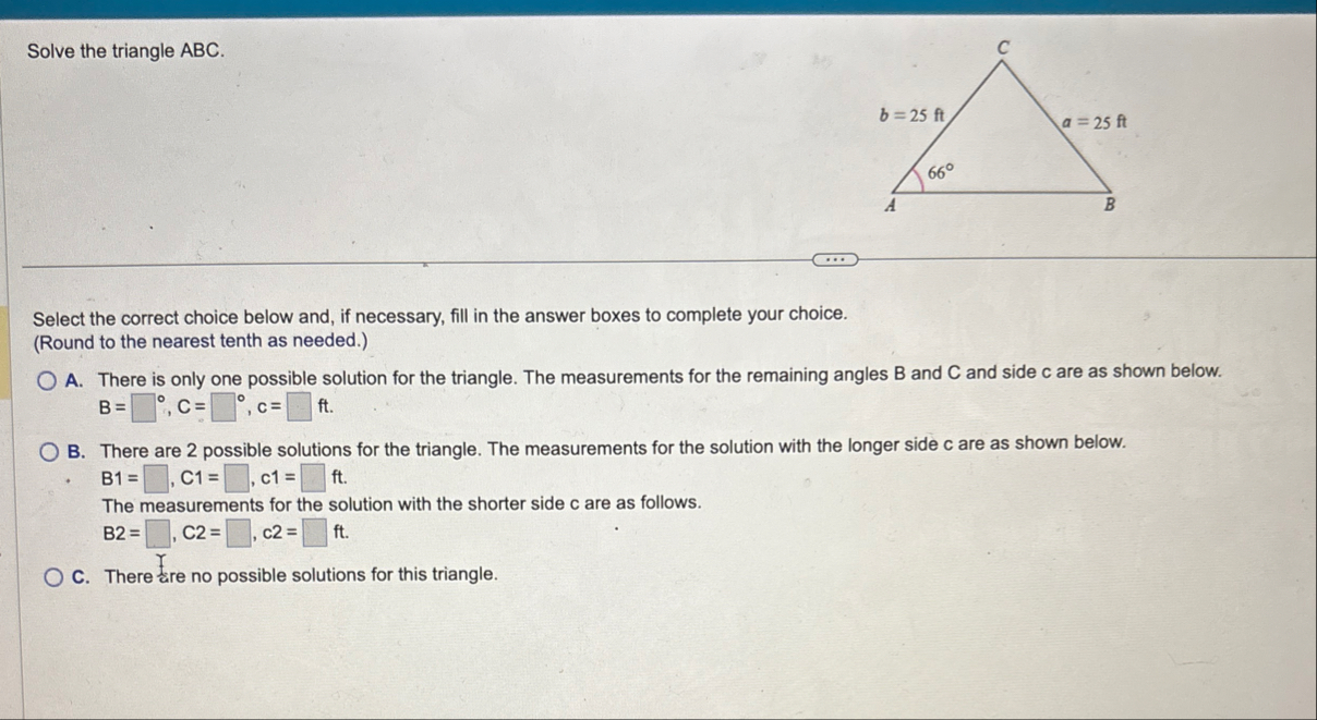 Solved Solve the triangle ABC.Select the correct choice | Chegg.com