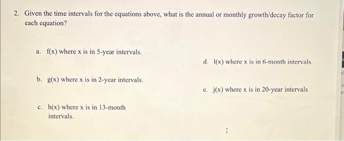 Solved 2. Given the time intervals for the equations above, | Chegg.com
