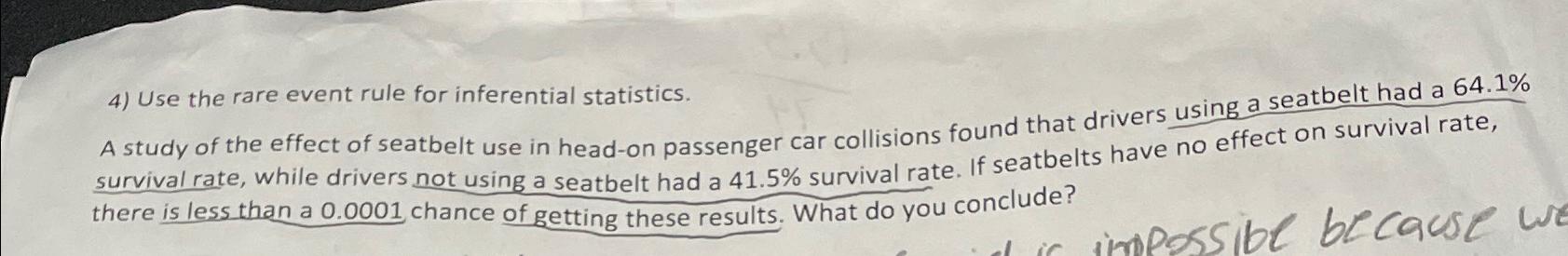 Solved Use the rare event rule for inferential statistics.A | Chegg.com