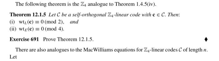 The following theorem is the Z4 analogue to Theorem | Chegg.com
