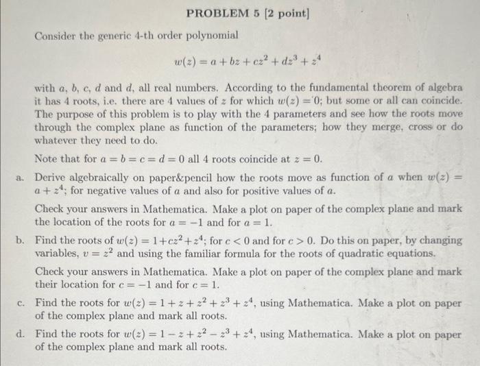 Solved Consider the generic 4-th order polynomial | Chegg.com