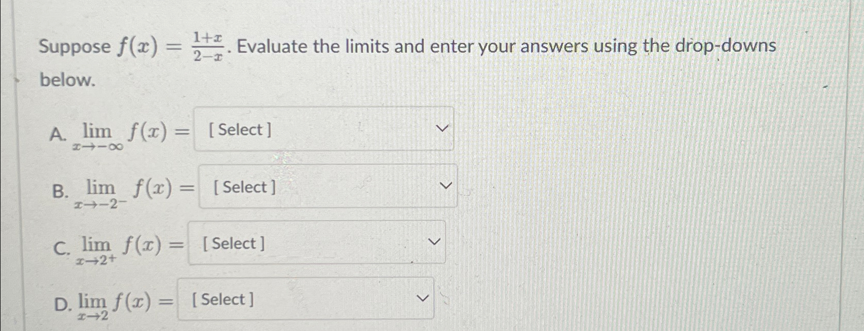 Solved Suppose f(x)=1+x2-x. ﻿Evaluate the limits and enter | Chegg.com