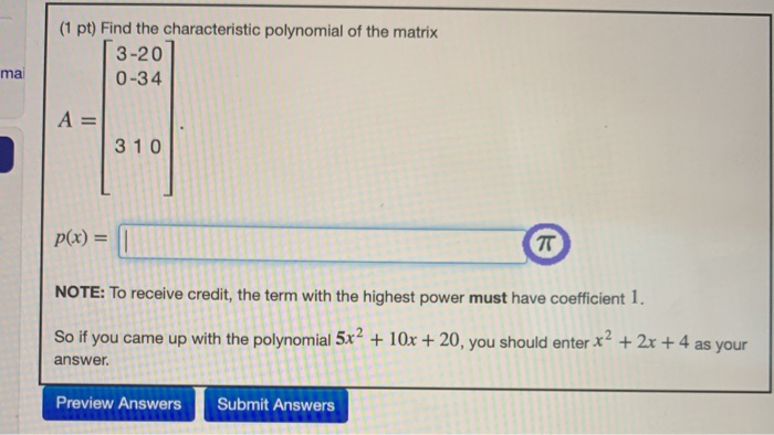 Solved (1 pt) Find the characteristic polynomial of the | Chegg.com