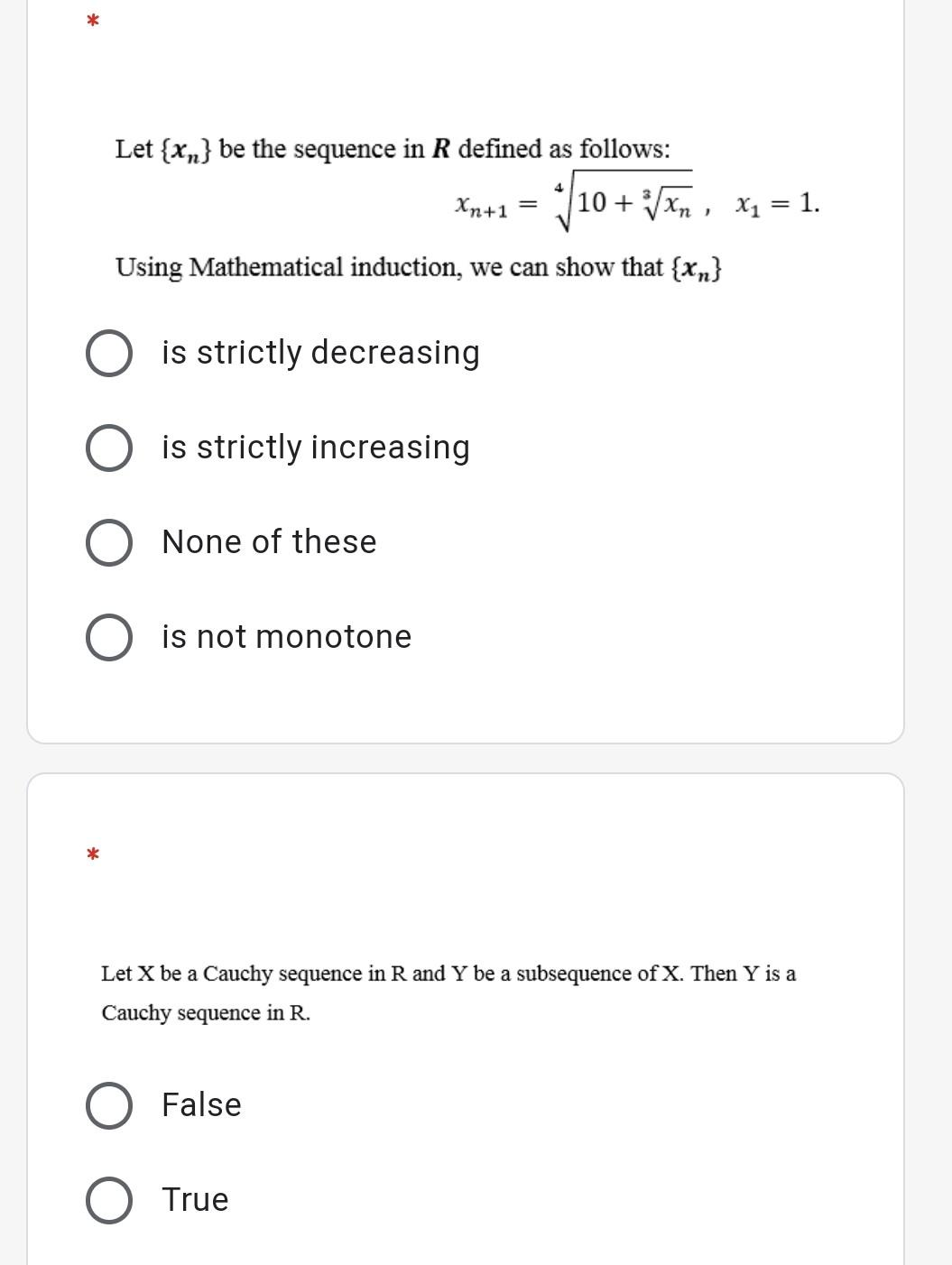 Solved * Let {xn} be the sequence in R defined as follows: | Chegg.com