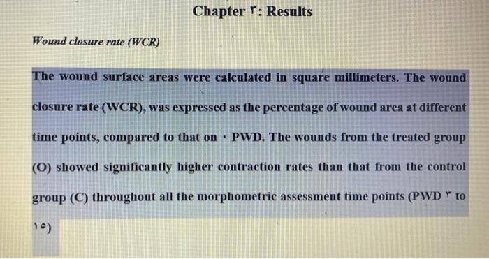 Solved data analysis by excel table 1: Change in the wound | Chegg.com