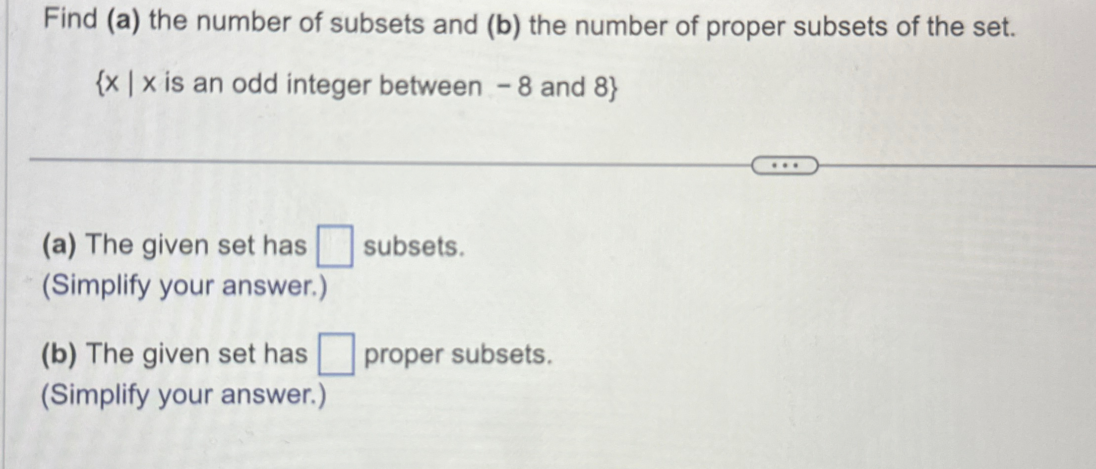 Solved Find (a) ﻿the number of subsets and (b) ﻿the number | Chegg.com