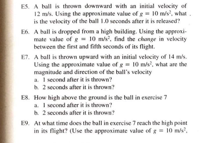 Solved E5. A ball is thrown downward with an initial | Chegg.com