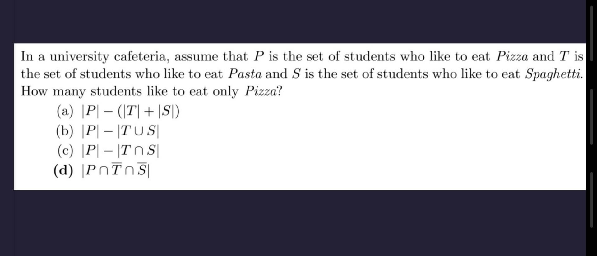 Solved In a university cafeteria, assume that \\( P \\) is | Chegg.com