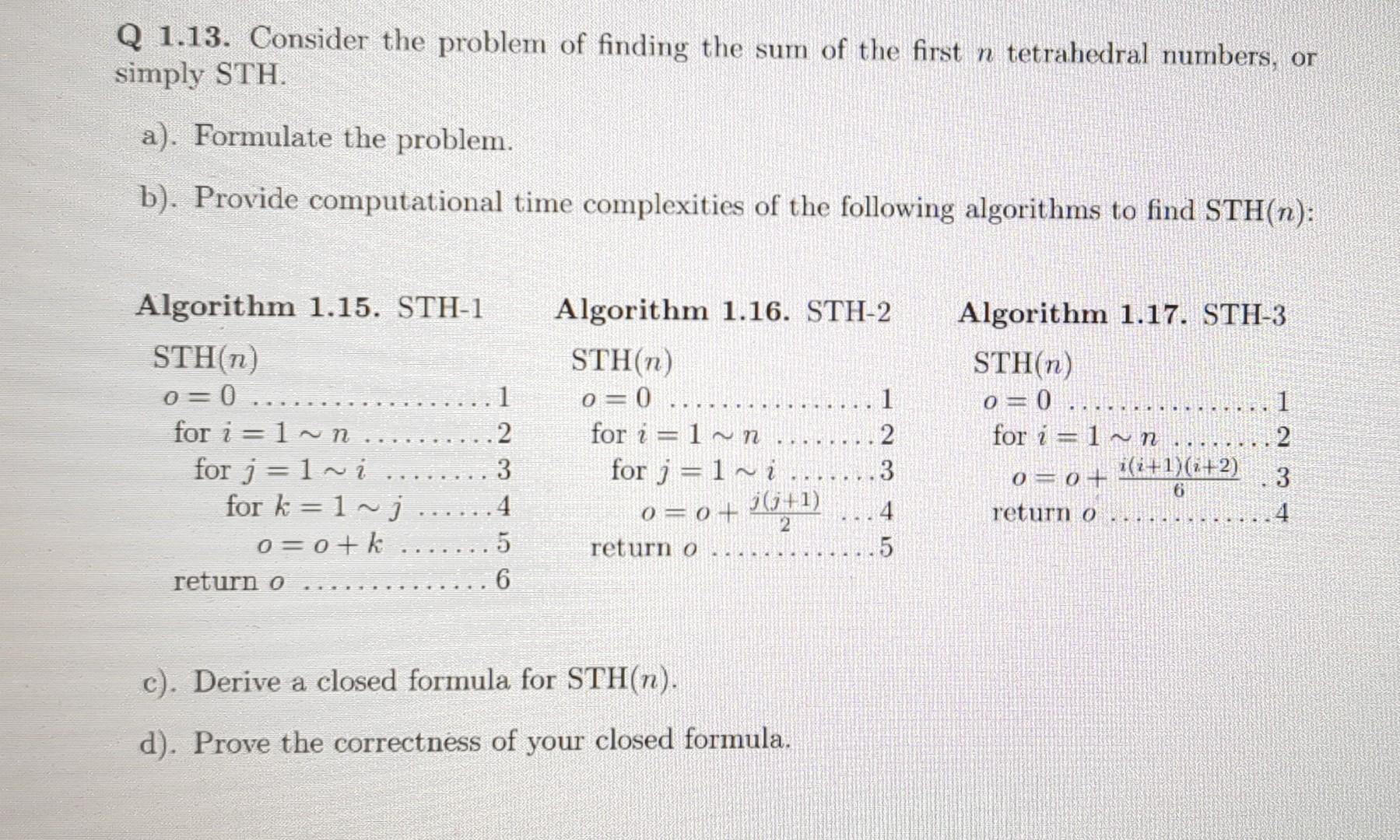 Solved Q 1.13. Consider the problem of finding the sum of | Chegg.com
