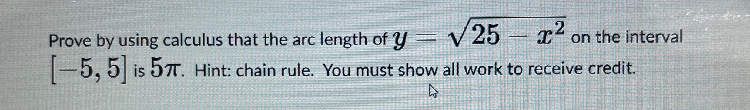 Solved Prove by using calculus that the arc length of | Chegg.com