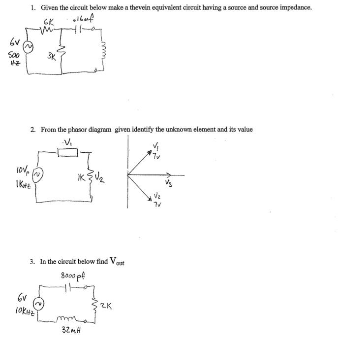 Solved 1. Given the circuit below make a thevein equivalent | Chegg.com