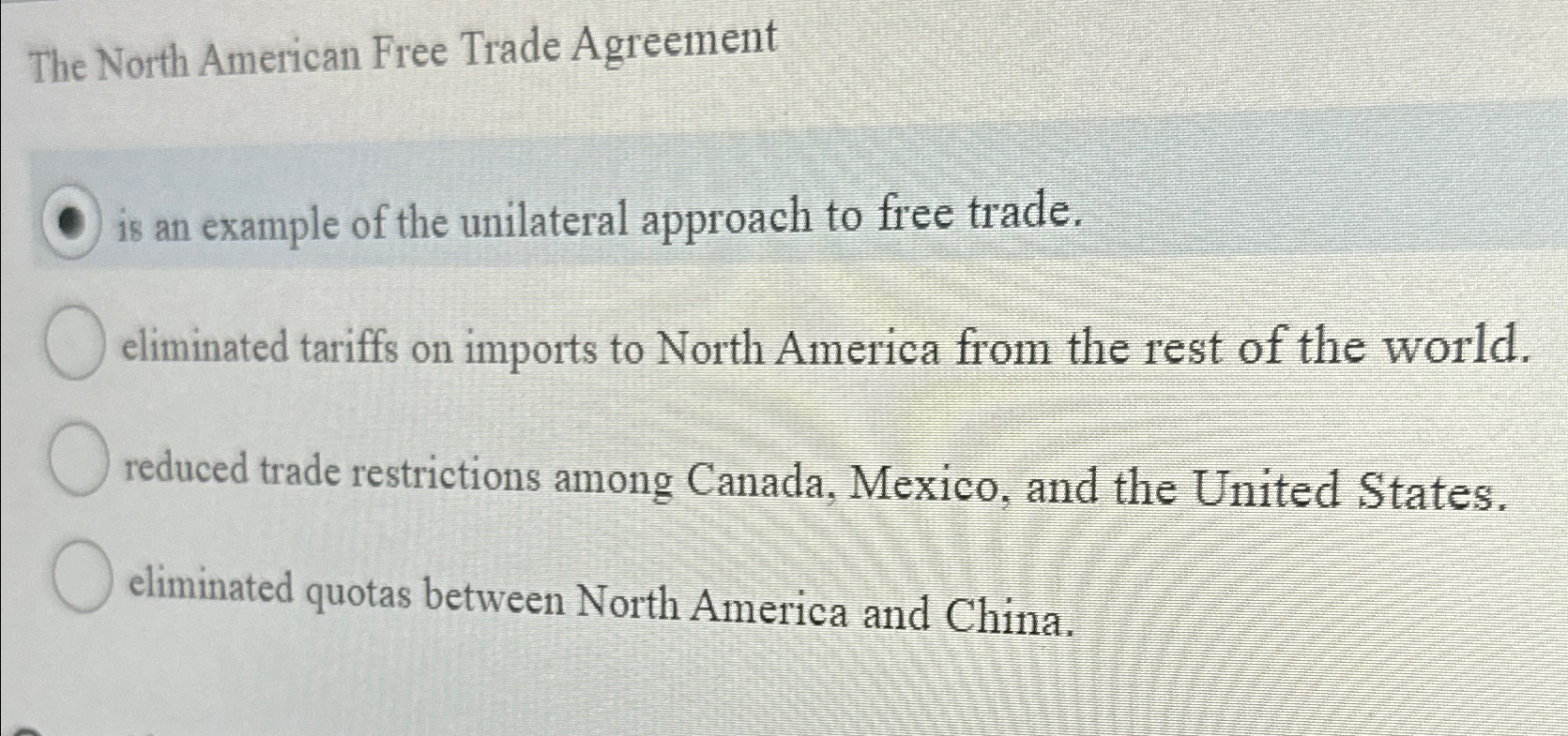 Solved The North American Free Trade Agreementis an example | Chegg.com