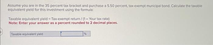 Solved Assume you are in the 35 percent tax bracket and | Chegg.com