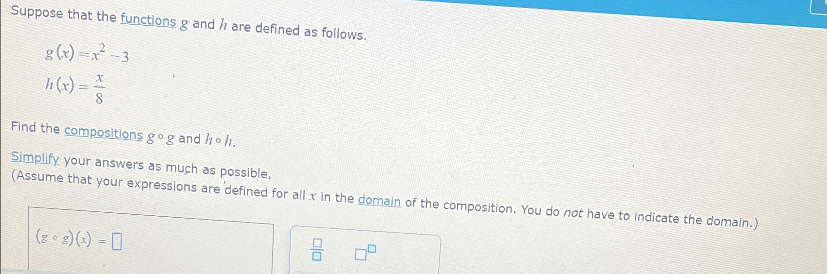 Solved Suppose that the functions g ﻿and h ﻿are defined as | Chegg.com