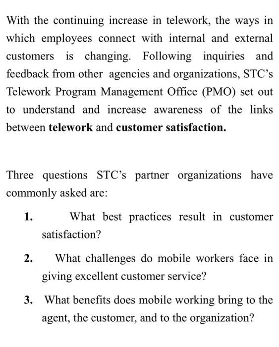 Solved With the continuing increase in telework, the ways in | Chegg.com