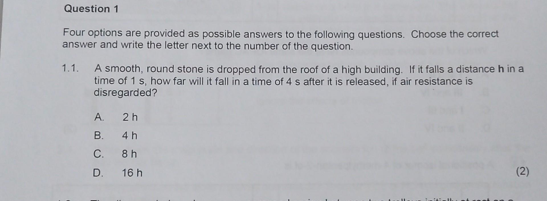 Solved Four options are provided as possible answers to the | Chegg.com